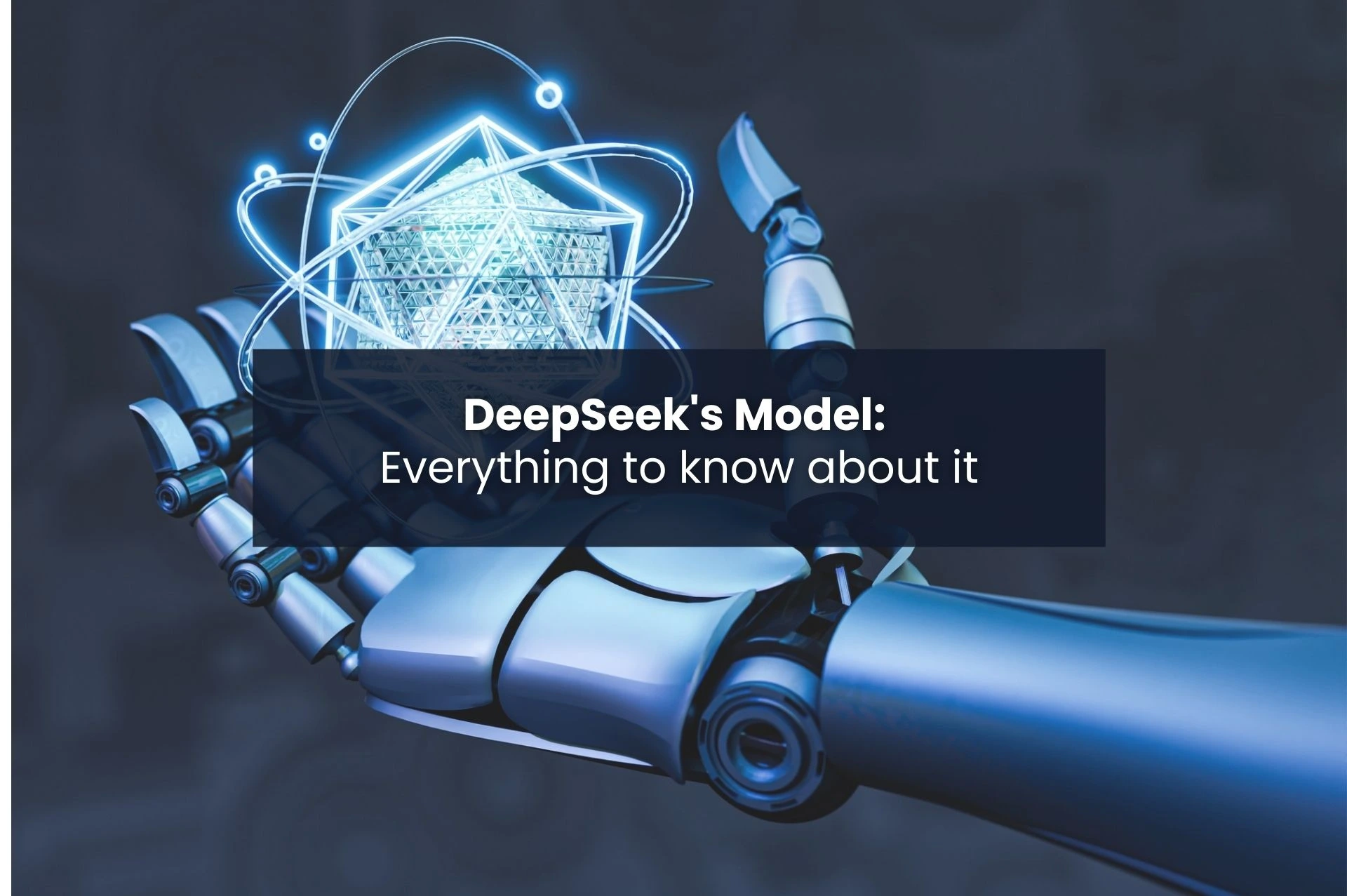 DeepSeek's Model: Everything to know about it