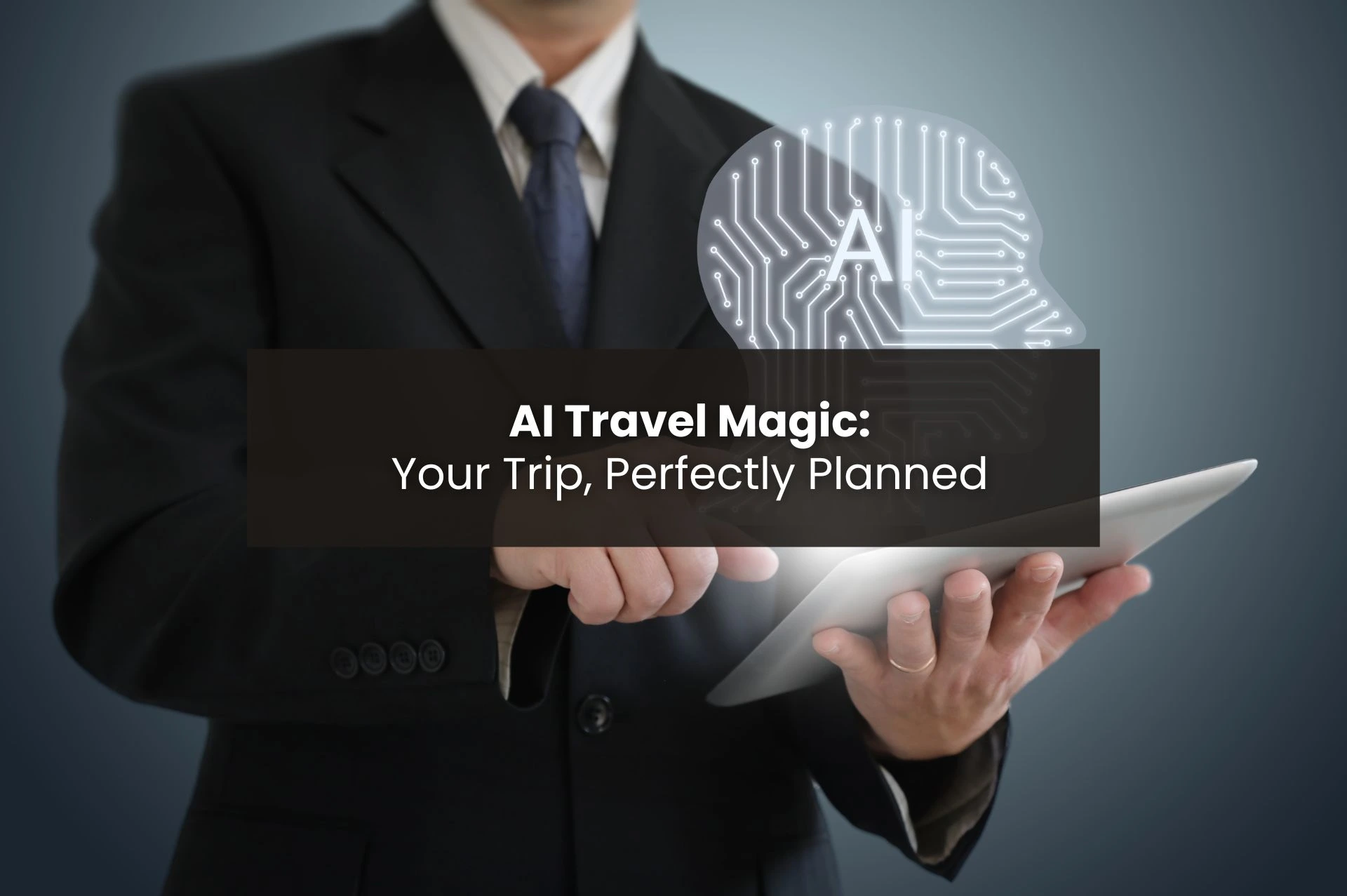 5 Ways To Use Ai To Plan Your Next Trip Effortlessly