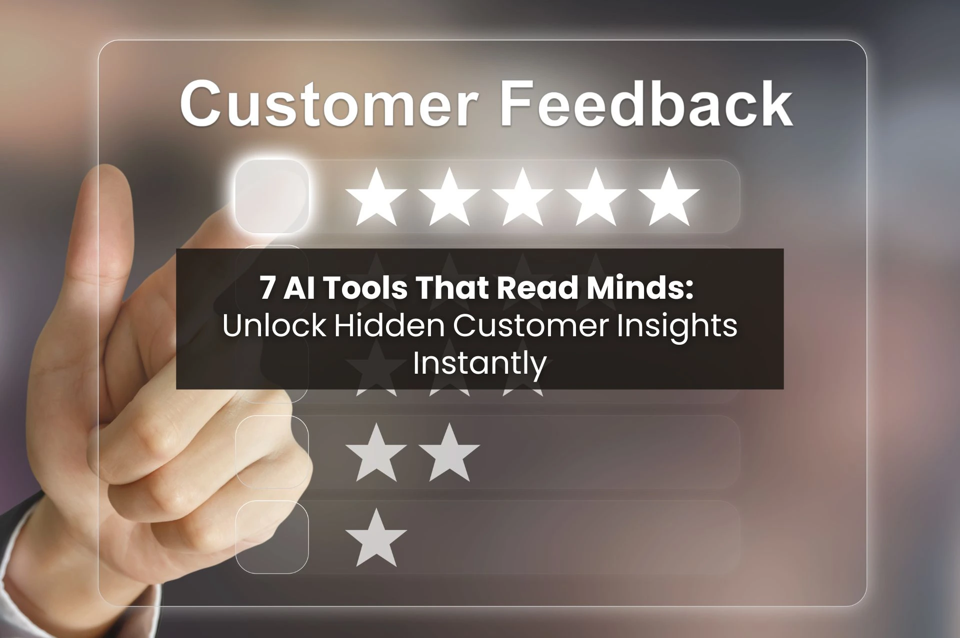 8 Best AI Tools for Customer Feedback to Boost Engagement
