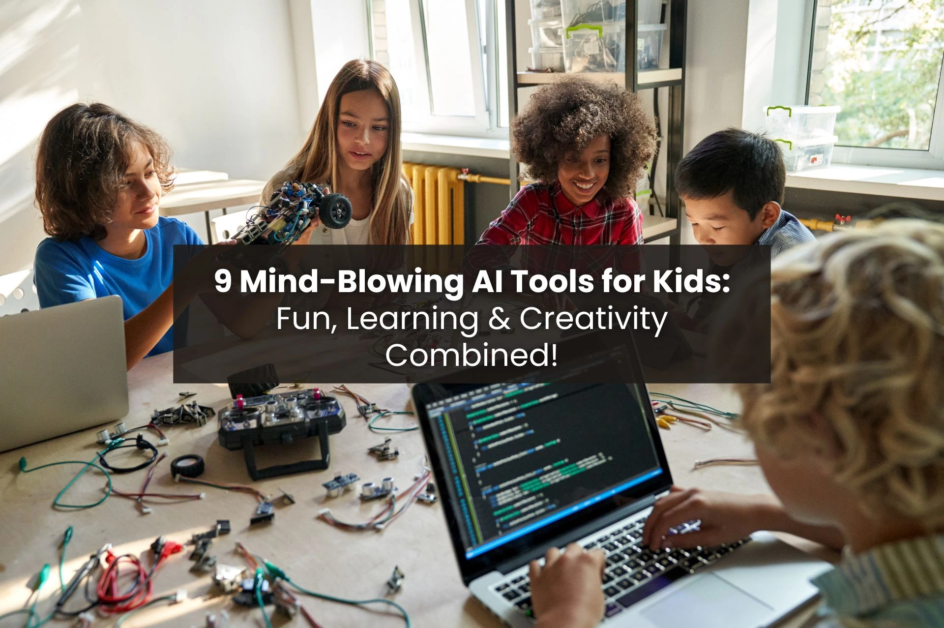 9 Best AI Tools for Kids That Make Learning Fun and Easy