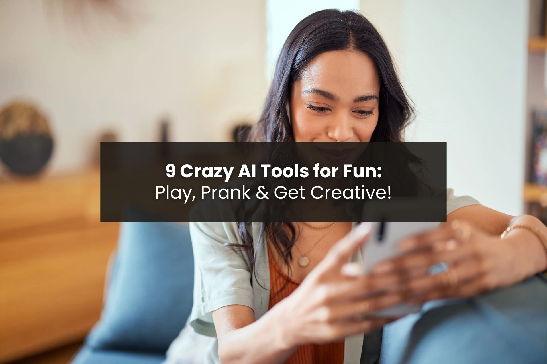 9 Fun Ai Tools To Try Today Create Play Laugh