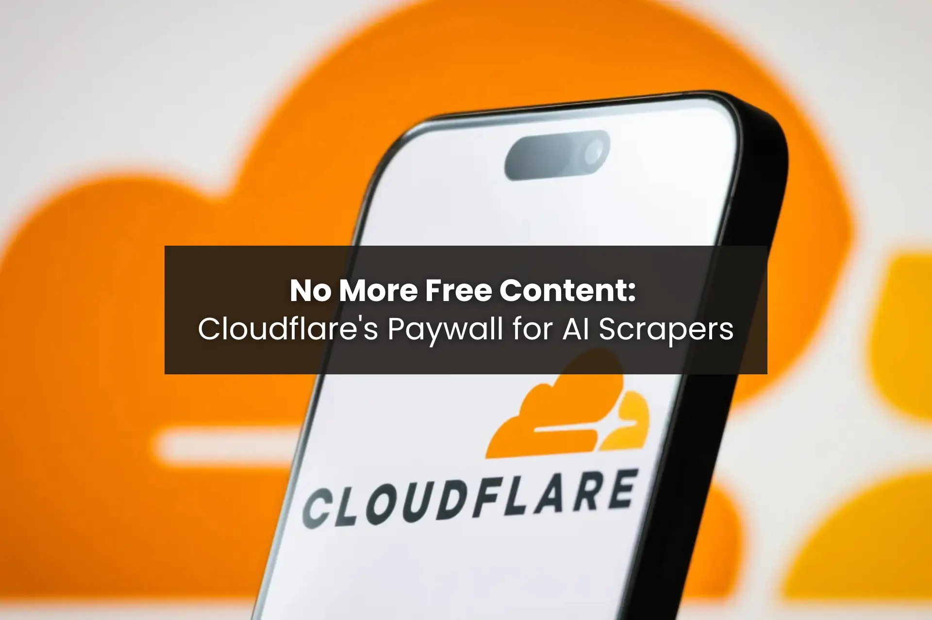 New AI Web Scraping Policies Introduced By Cloudflare